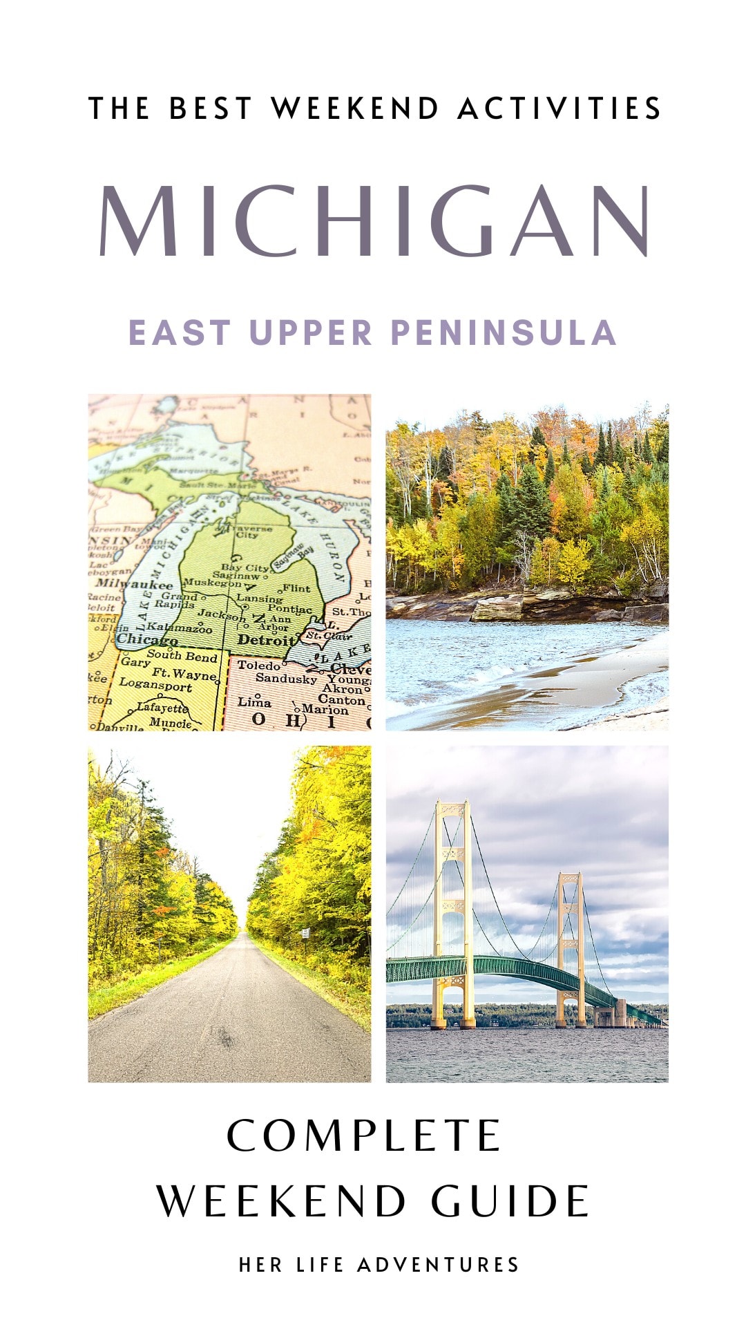 BEST WEEKEND ACTIVITIES IN MICHIGAN UP – Her Life Adventures